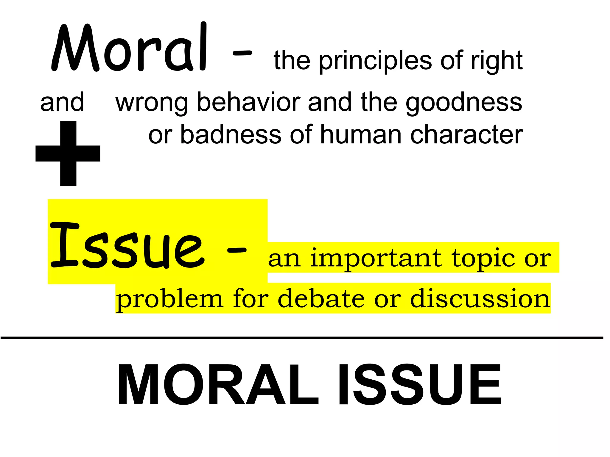 Determine various social,moral and economic issues in the texts ...