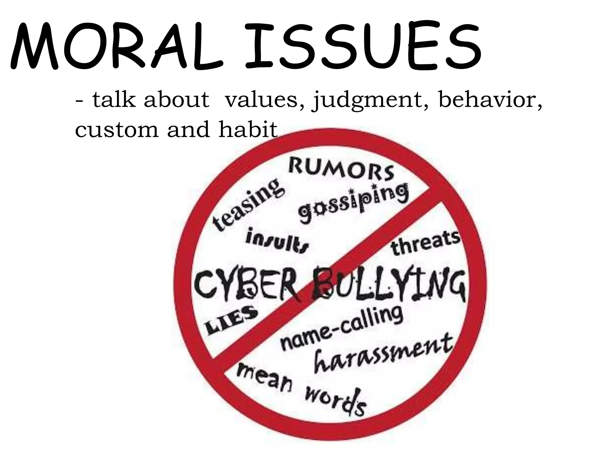 Determine various social,moral and economic issues in the texts ...