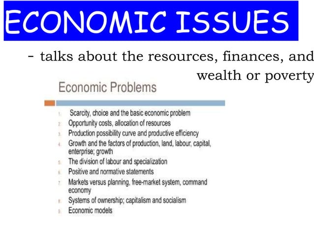 Determine various social,moral and economic issues in the texts ...