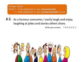 Determine your humour quotient for Balance Energy | PPT