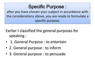 Determine your purpose and subject | PPTX