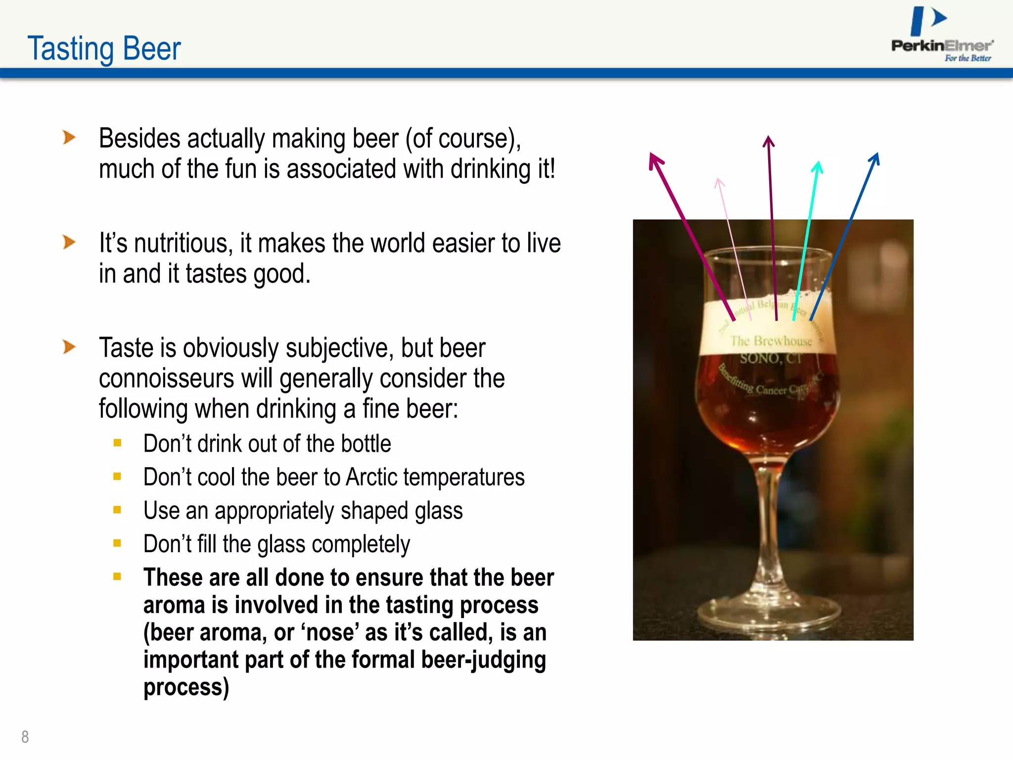 PerkinElmer: Determining Flavors and “Defects” in Beer by Headspace ...