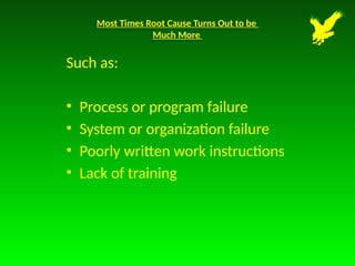 World class solution for root cause and corrective actions | PPTX