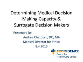 Determining capacity for hospitalists | PPT