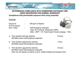 Determining Compliances With PEL Using Respirator for Normal Workshift ...