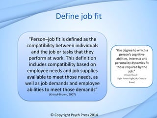 Hiring better by determining 'job fit' | PPTX