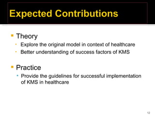 Determining KMS Success Factors for Healthcare | PPT