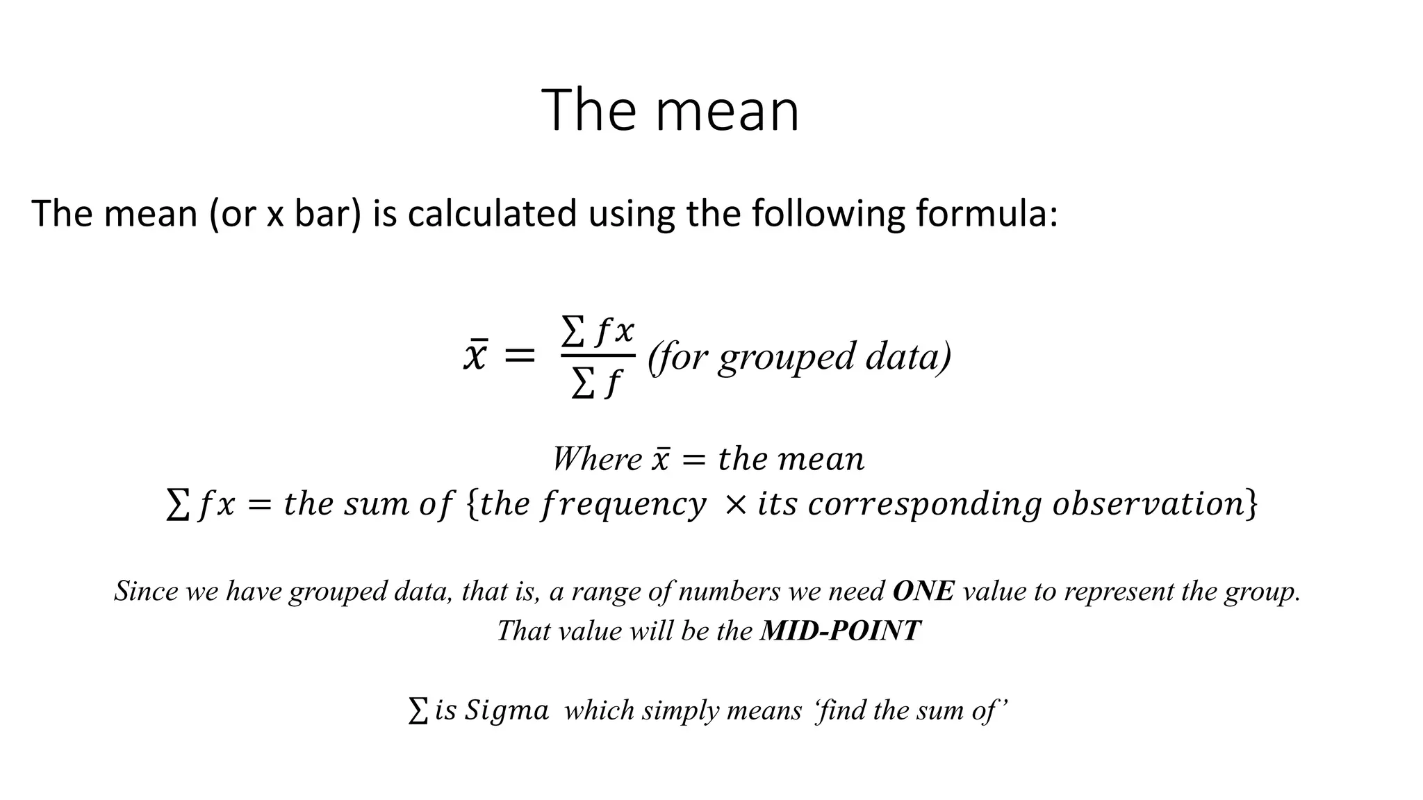 Determining measures of central tendency for grouped data | PPTX