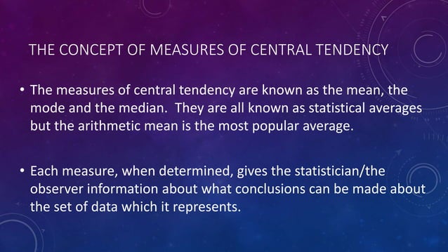 Determining measures of central tendency for raw data | PPT