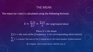 Determining measures of central tendency for ungrouped data | PPTX
