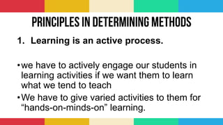 Factors and Principles in Choosing Teaching Method | PDF