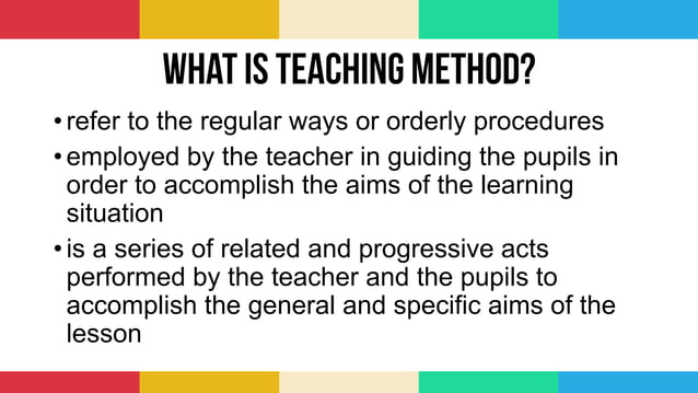 Factors and Principles in Choosing Teaching Method | PDF