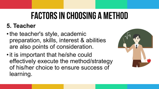 Factors and Principles in Choosing Teaching Method | PDF