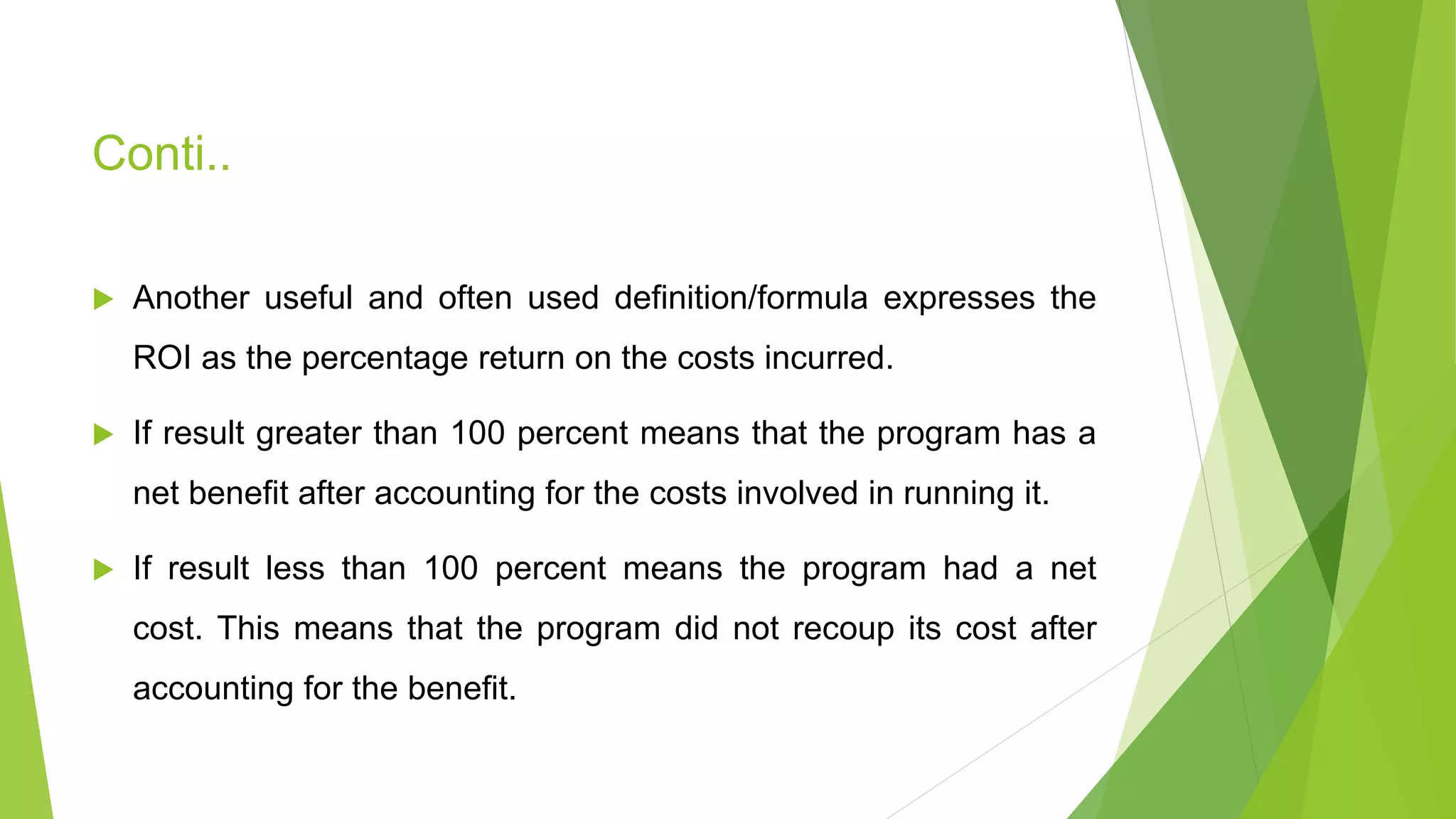 return on investment(ROI), determining costs, measuring human capital ...