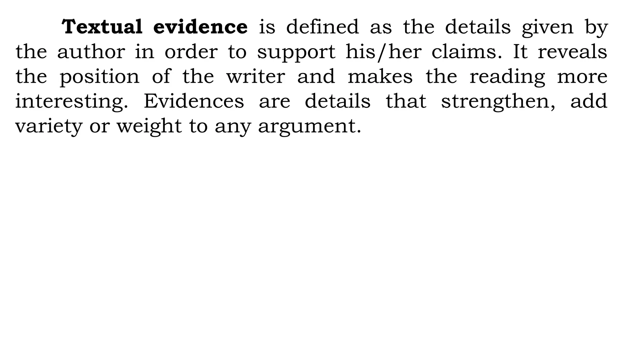 Determining textual Evidence_Reading and writing.pptx