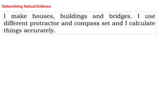 Determining textual Evidence_Reading and writing.pptx