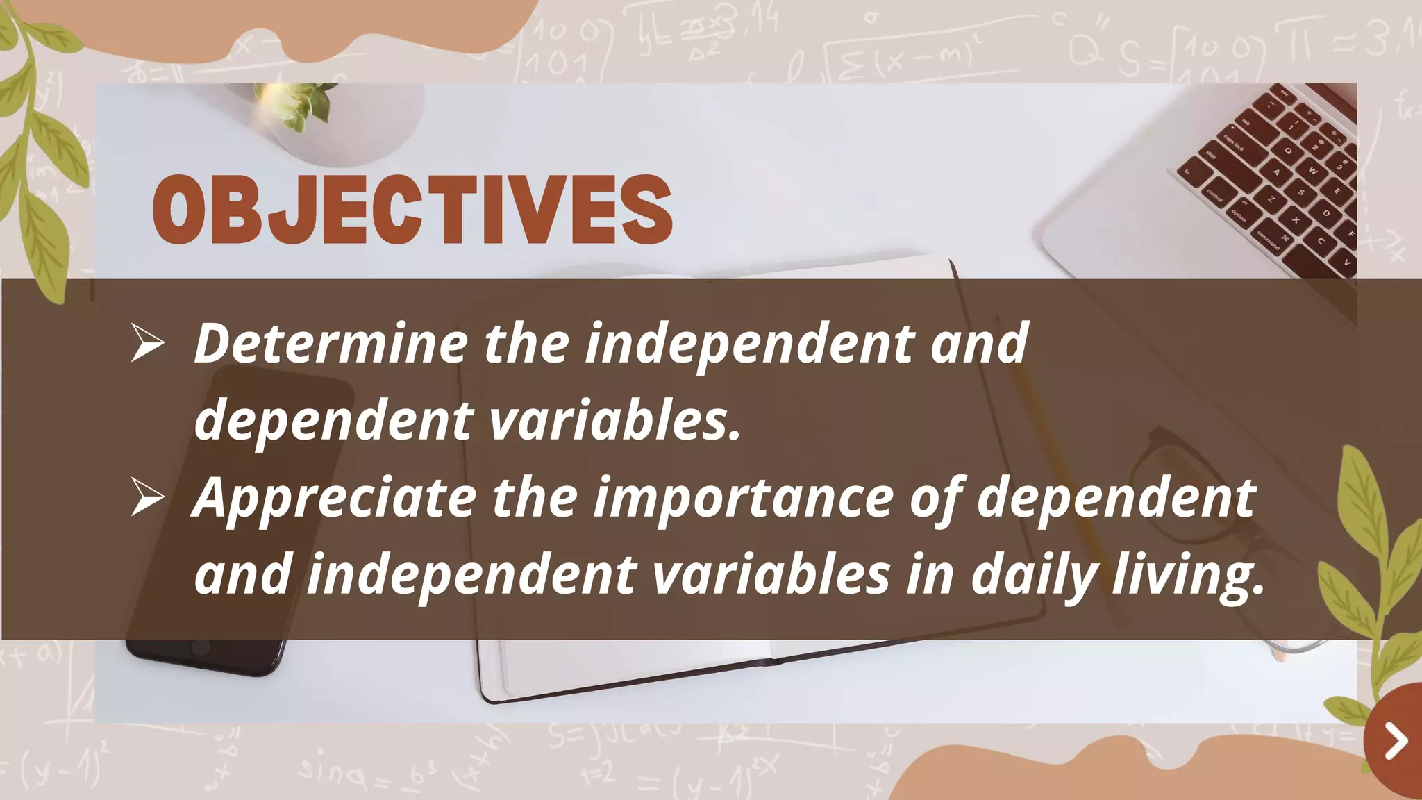 Determining The Dependent And Independent Variables Autosaved Pptx