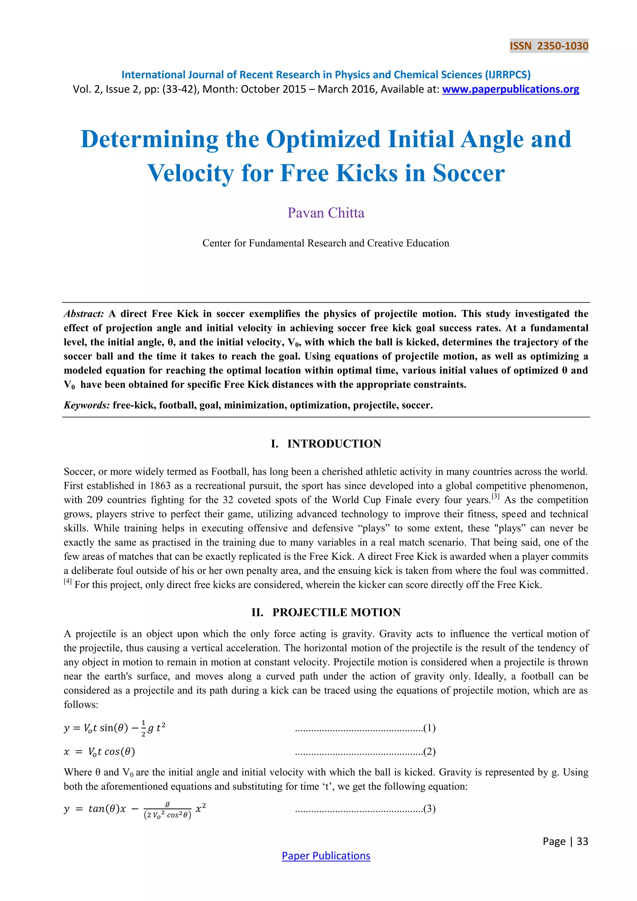 Determining the Optimized Initial Angle and Velocity for Free Kicks in ...