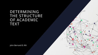 Determining the Structure of Academic Text.pptx