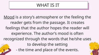 DETERMINING TONE, MOOD AND PURPOSE OF THE AUTHOR.pptx