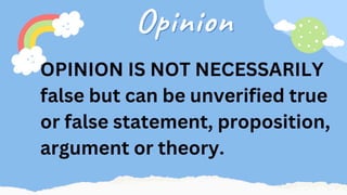 Determining Truth from Opinion.pptx Introduction to Philosophy | PPTX