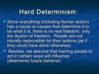 Determinism and indeterminism | PPT