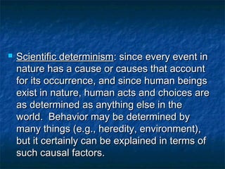 Determinism and indeterminism | PPT