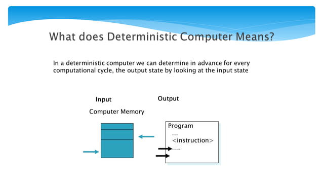 Deterministic and non | PPTX