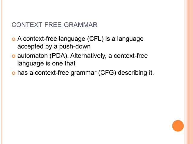 Deterministic context free grammars &non-deterministic | PPTX | Programming Languages | Computing