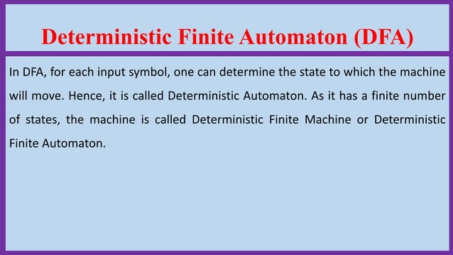 Finite Automata: Deterministic And Non-deterministic Finite Automaton (DFA) | PPTX