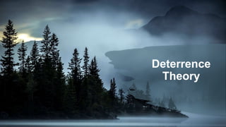 Deterrence Theory in International Relations | PPTX