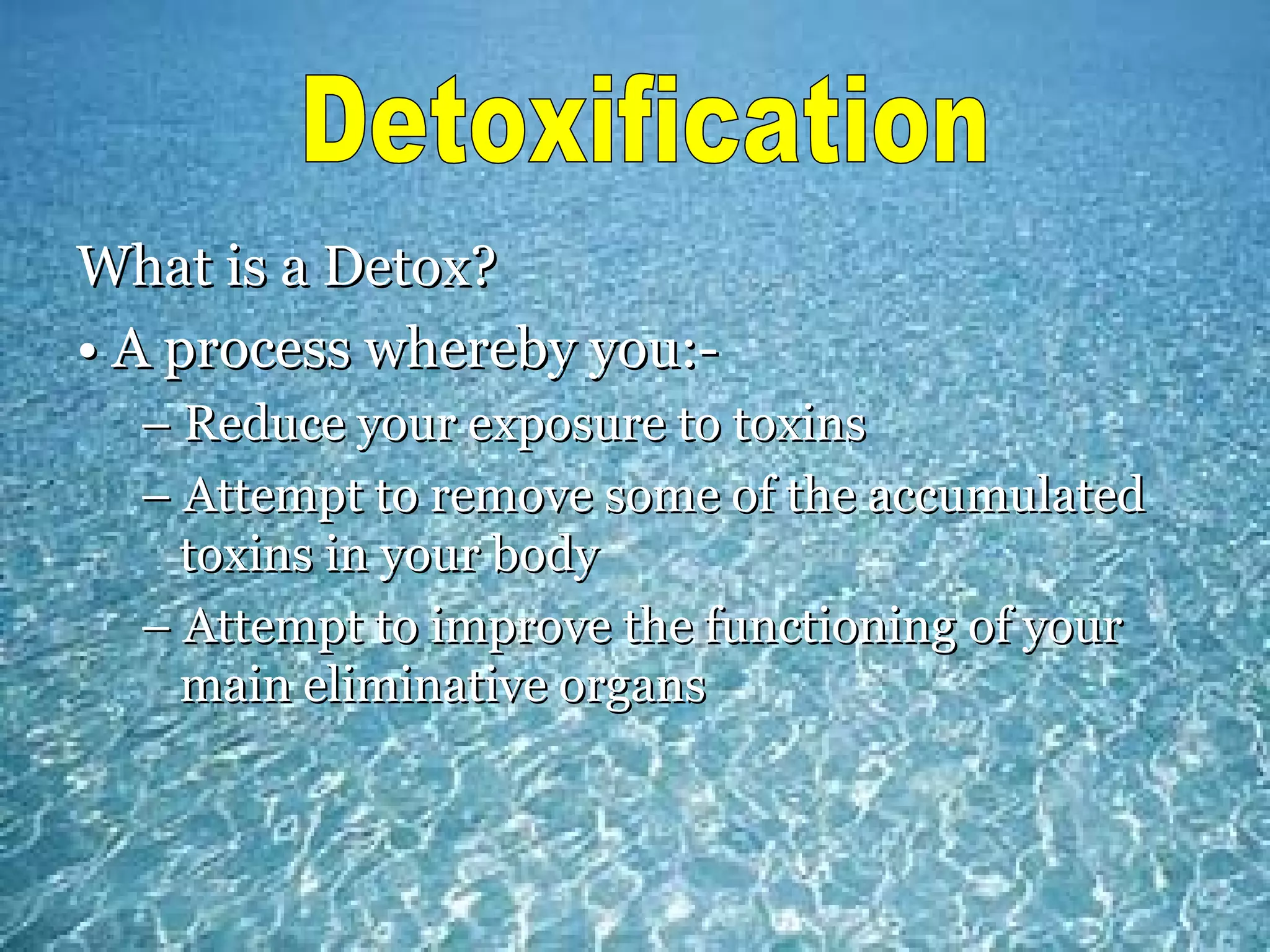 Detoxification | PPT