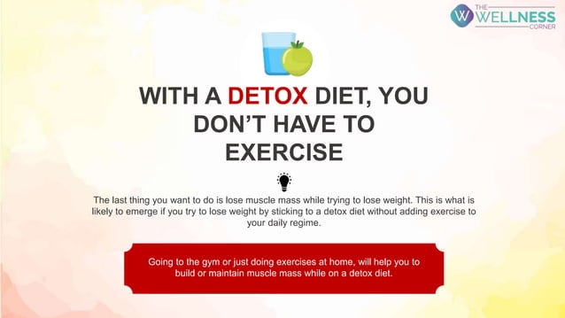 Detox Diet : Cleansing Your Body | PPTX