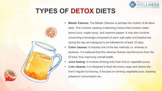 Detox Diet : Cleansing Your Body | PPTX