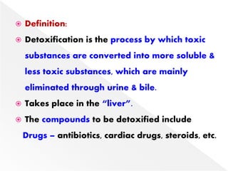 DETOXIFICATION | PPT