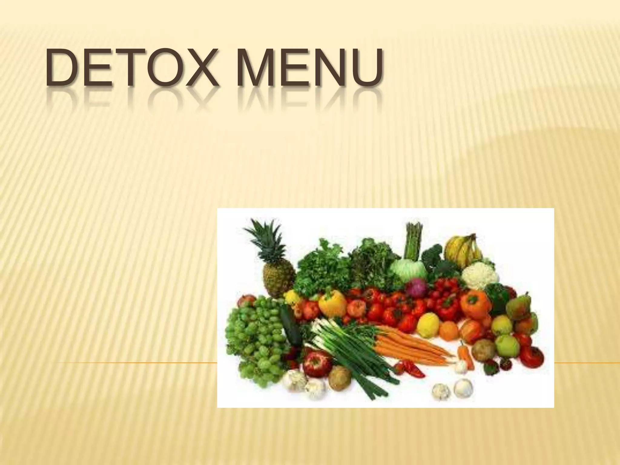 Detox menu | PPT