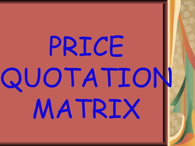Detraeh corporation price quotation and survey questionnaire matrix | PPT