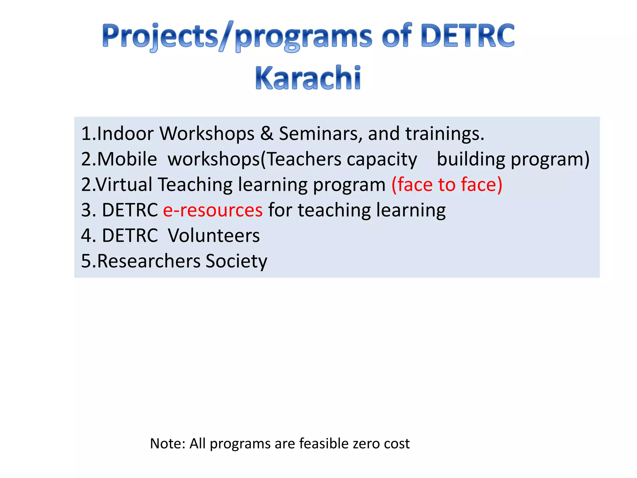Detrc karachi introduction | PPT