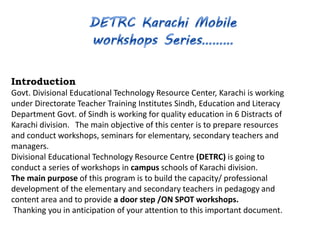 Detrc karachi introduction | PPT