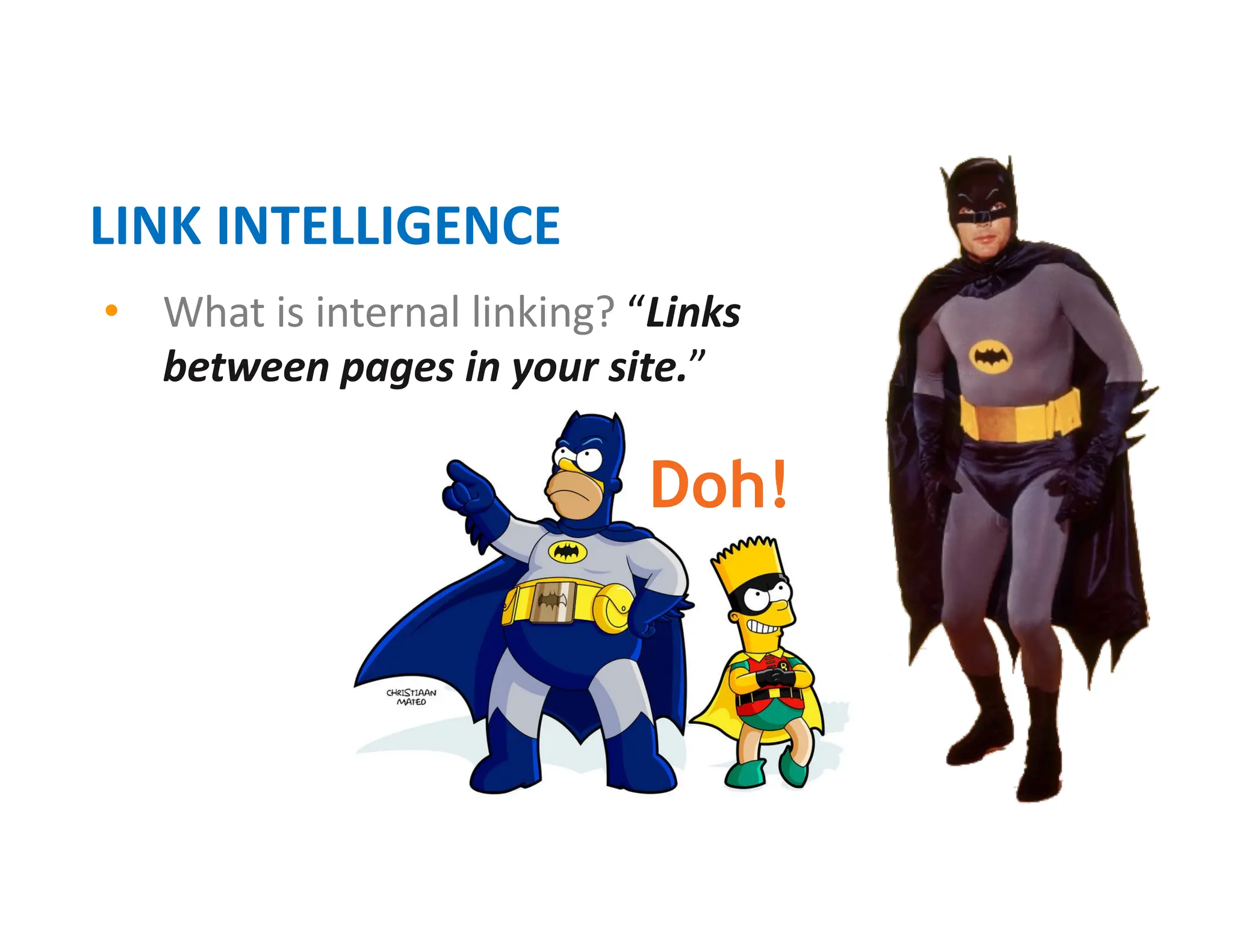 The Batman Guide to Internal Linking | PPT