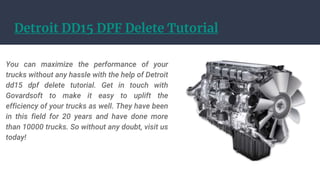 Detroit DD15 DPF Delete Tutorial | PPTX