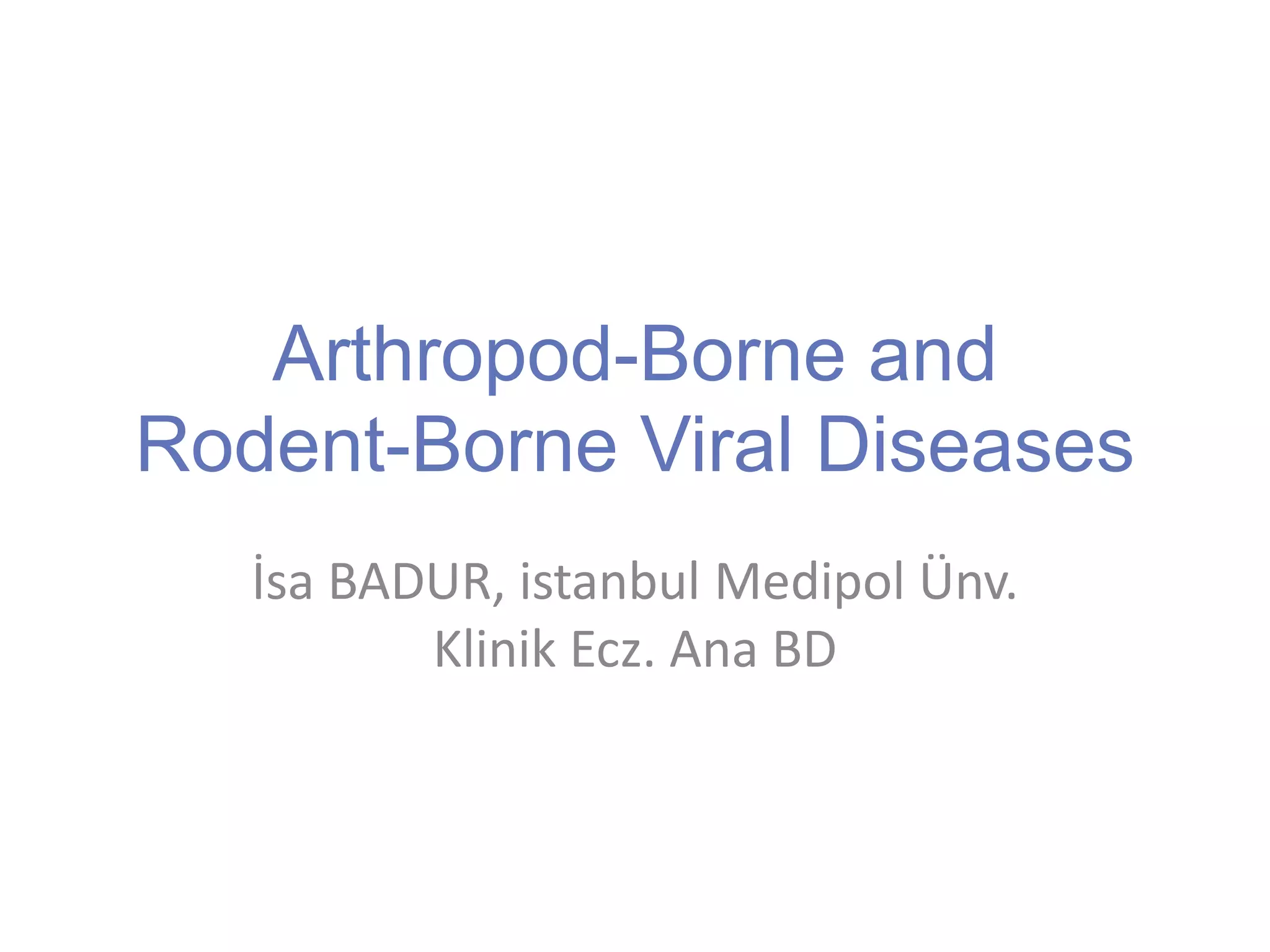 Arthropod - Borne and Rodent- Borne Viral | PDF