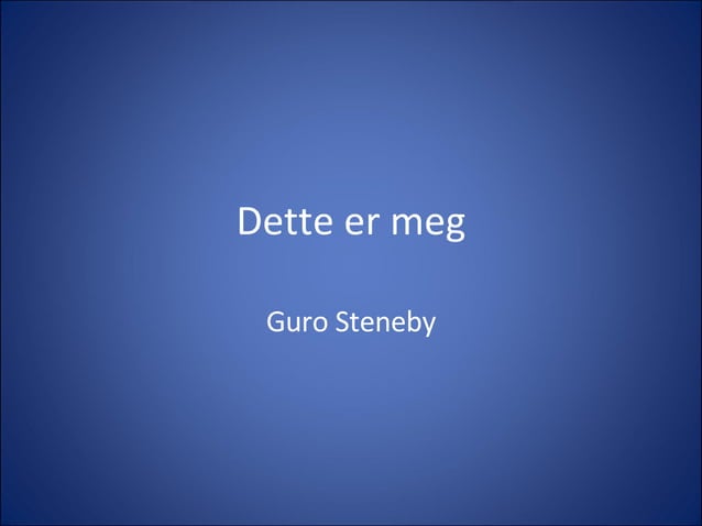 Dette Er Meg | PPT