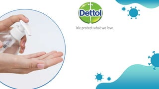 Consumer Behaviour of Dettol the Hand wash brand | PPTX