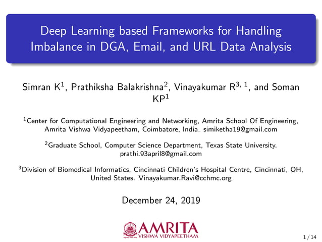 Deep Learning based Frameworks for Handling Imbalance in DGA, Email, and URL Data Analysis | PPT
