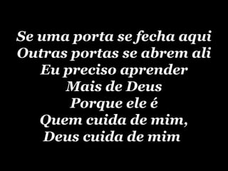 Deus Cuida De Mim | PPT