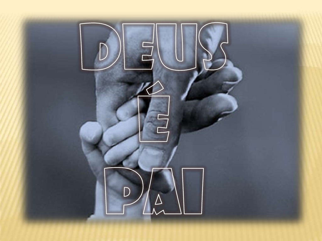 Deus é pai