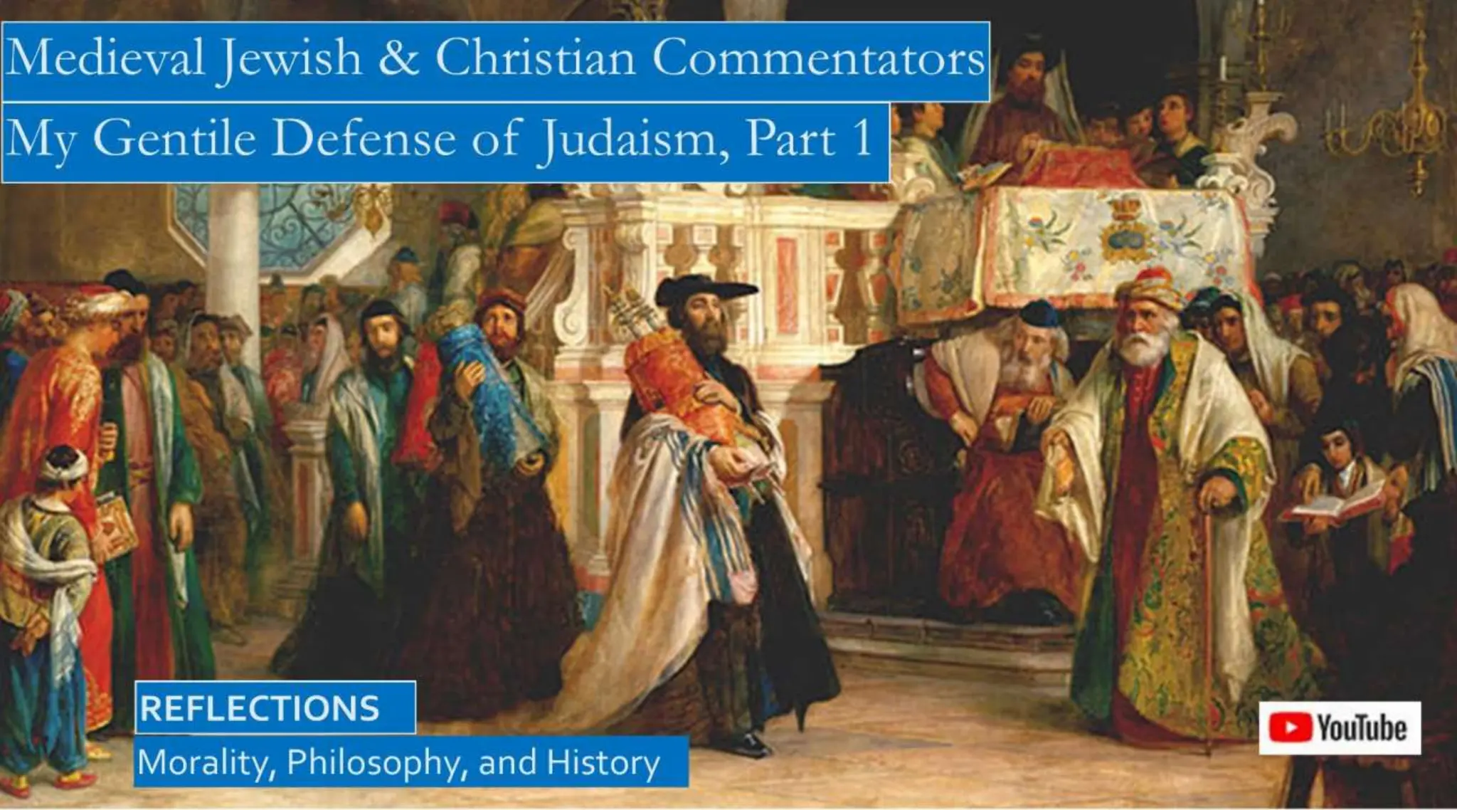 Medieval Jewish and Christian Commentators, My Gentile Defense of ...