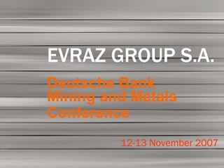 Deutsche bank mining and metals conference | PPT