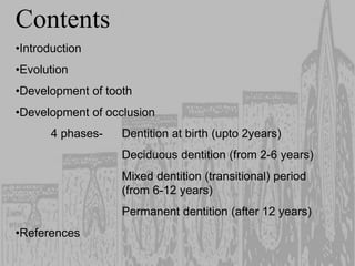 Dev. of Dentition.ppt